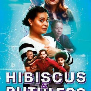 Hibiscus & Ruthless - Rotten Tomatoes