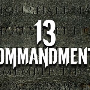 13 Commandments - Rotten Tomatoes