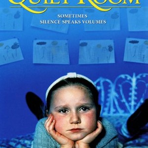 The Quiet Room - Rotten Tomatoes
