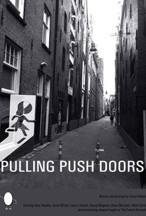 Pulling Push Doors | Rotten Tomatoes