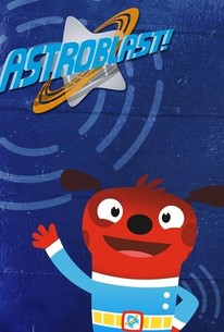 Astroblast! | Rotten Tomatoes