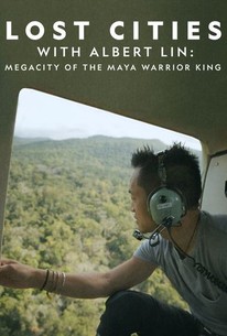 Lost Cities With Albert Lin: Season 2 | Rotten Tomatoes