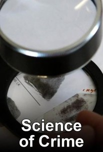 Science of Crime | Rotten Tomatoes