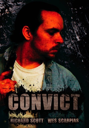Convict Pictures | Rotten Tomatoes