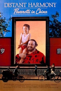 Distant Harmony: Pavarotti in China | Rotten Tomatoes