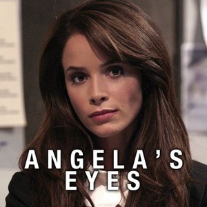 Angela's Eyes - Rotten Tomatoes