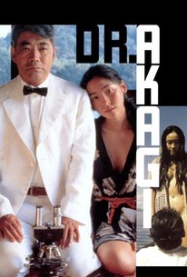 Dr. Akagi | Audience Reviews | Rotten Tomatoes