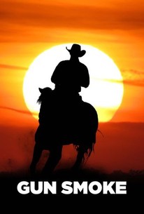 Gun Smoke | Rotten Tomatoes