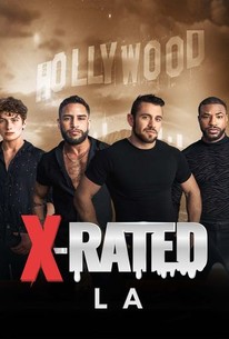 X-Rated: LA | Rotten Tomatoes
