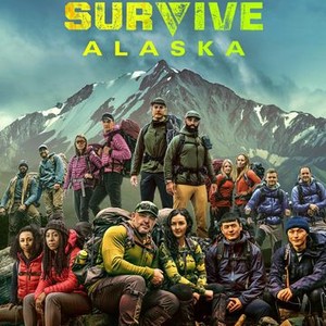 Race to Survive: Alaska - Rotten Tomatoes