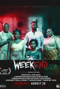 The Weekend (2024) | Rotten Tomatoes