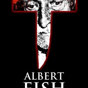 Albert Fish: In Sin He Found Salvation - Rotten Tomatoes