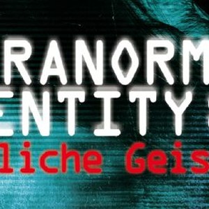 Paranormal Entity - Rotten Tomatoes