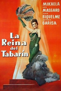 La reina del Tabarín | Rotten Tomatoes