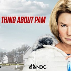 The Thing About Pam - Rotten Tomatoes