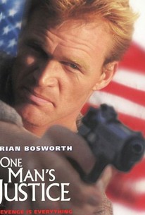 One Man's Justice | Rotten Tomatoes