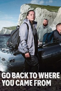 Go Back to Where You Came From: Season 1 | Rotten Tomatoes