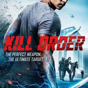 Kill Order - Rotten Tomatoes
