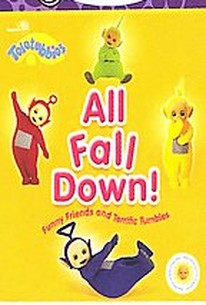 Teletubbies - All Fall Down! (2006) - Rotten Tomatoes