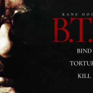 B.T.K. - Rotten Tomatoes