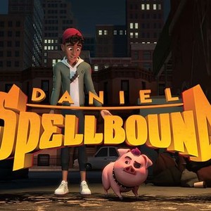 Daniel Spellbound: Season 1, Episode 6 - Rotten Tomatoes