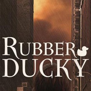 Rubber Ducky - Rotten Tomatoes