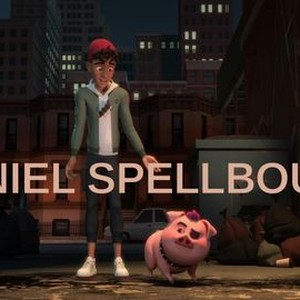 Daniel Spellbound: Season 1, Episode 1 - Rotten Tomatoes