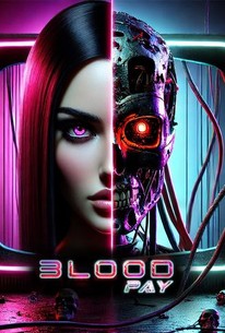 Blood Pay | Rotten Tomatoes