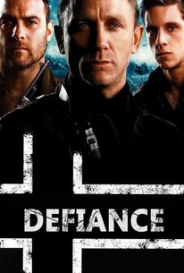 Defiance (2008) | Rotten Tomatoes