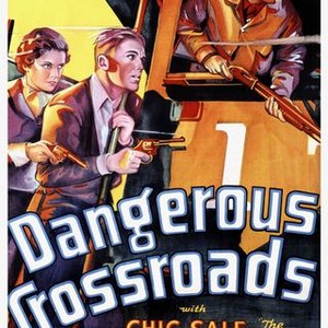 Dangerous Crossroads - Rotten Tomatoes