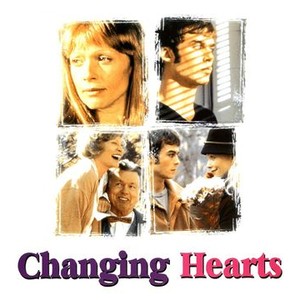 Changing Hearts - Rotten Tomatoes