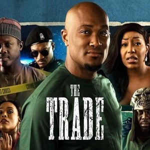 The Trade - Rotten Tomatoes