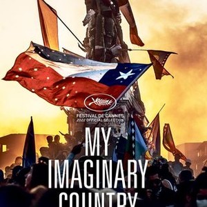 My Imaginary Country - Rotten Tomatoes