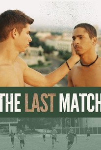 The Last Match - Rotten Tomatoes