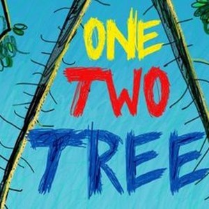One, Two, Tree - Rotten Tomatoes