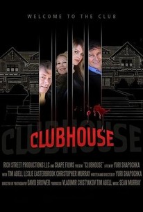 Clubhouse | Rotten Tomatoes