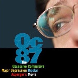 OC87: The Obsessive Compulsive, Major Depression, Bipolar, Asperger's ...