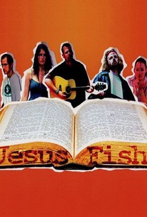 Jesus Fish (2008) | Rotten Tomatoes