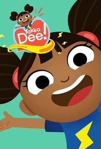 Yakka Dee: Season 6, Episode 17 - Rotten Tomatoes