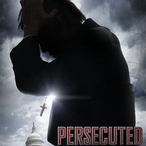 Persecuted - Rotten Tomatoes
