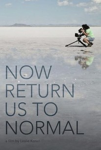 Now Return Us to Normal | Rotten Tomatoes