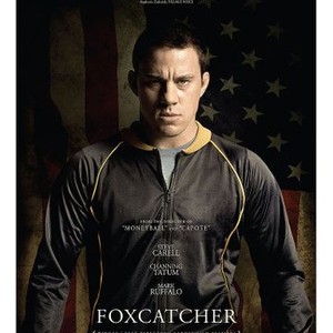 Foxcatcher - Rotten Tomatoes