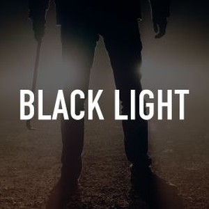 Black Light - Rotten Tomatoes