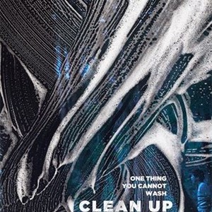 Clean Up - Rotten Tomatoes