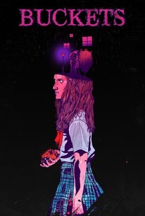 Buckets | Rotten Tomatoes