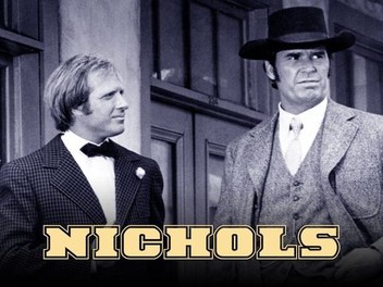 Nichols Tv Series