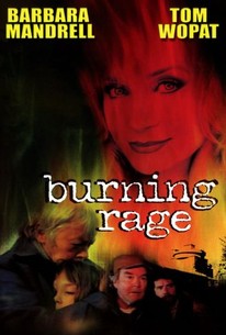 Burning Rage | Rotten Tomatoes