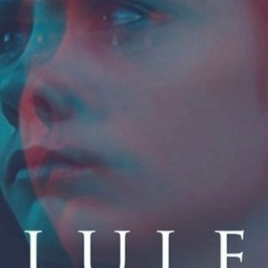 Lule - Rotten Tomatoes
