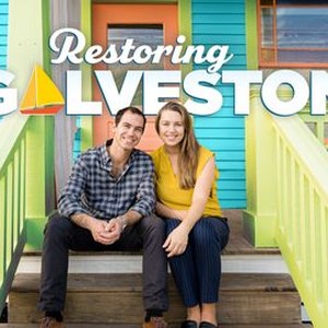 Restoring Galveston: Season 1, Episode 2 - Rotten Tomatoes