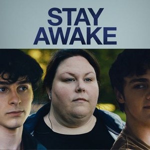 Stay Awake - Rotten Tomatoes